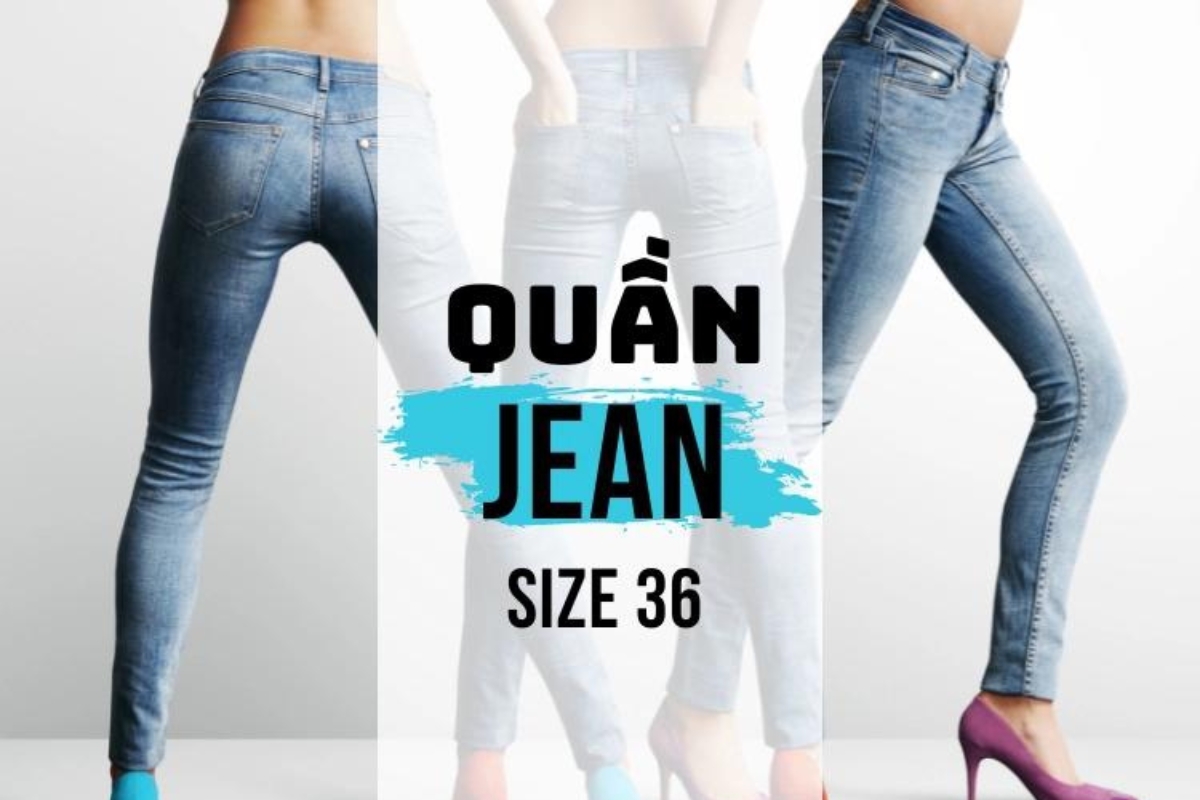 Quần Jean Size 36 - Hướng Dẫn Cách Chọn Size Quần Chính Hãng Cực Chuẩn | Yody